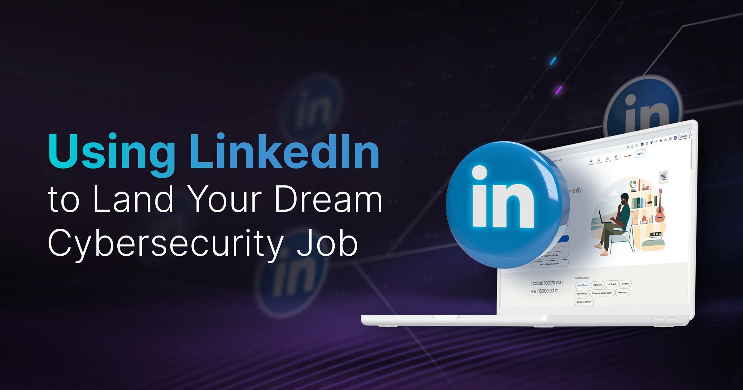 Using LinkedIn to Land Your Dream Cybersecurity Job | Bishop Fox